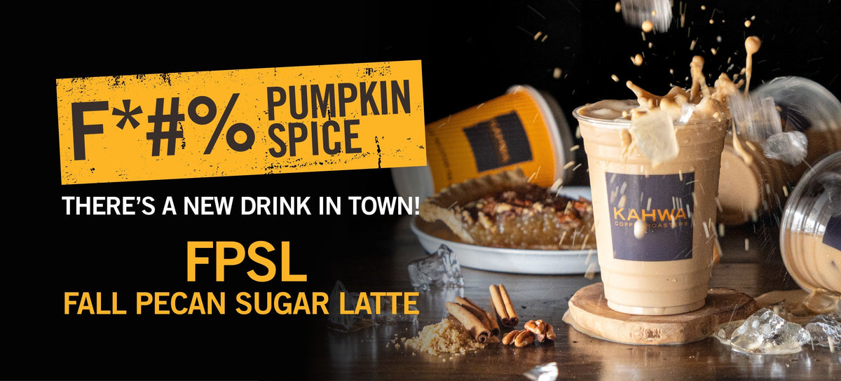 The FPSL is Back – Kahwa Coffee